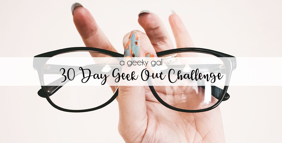 The Geek Out Challenge – Day 1 – Michi's World